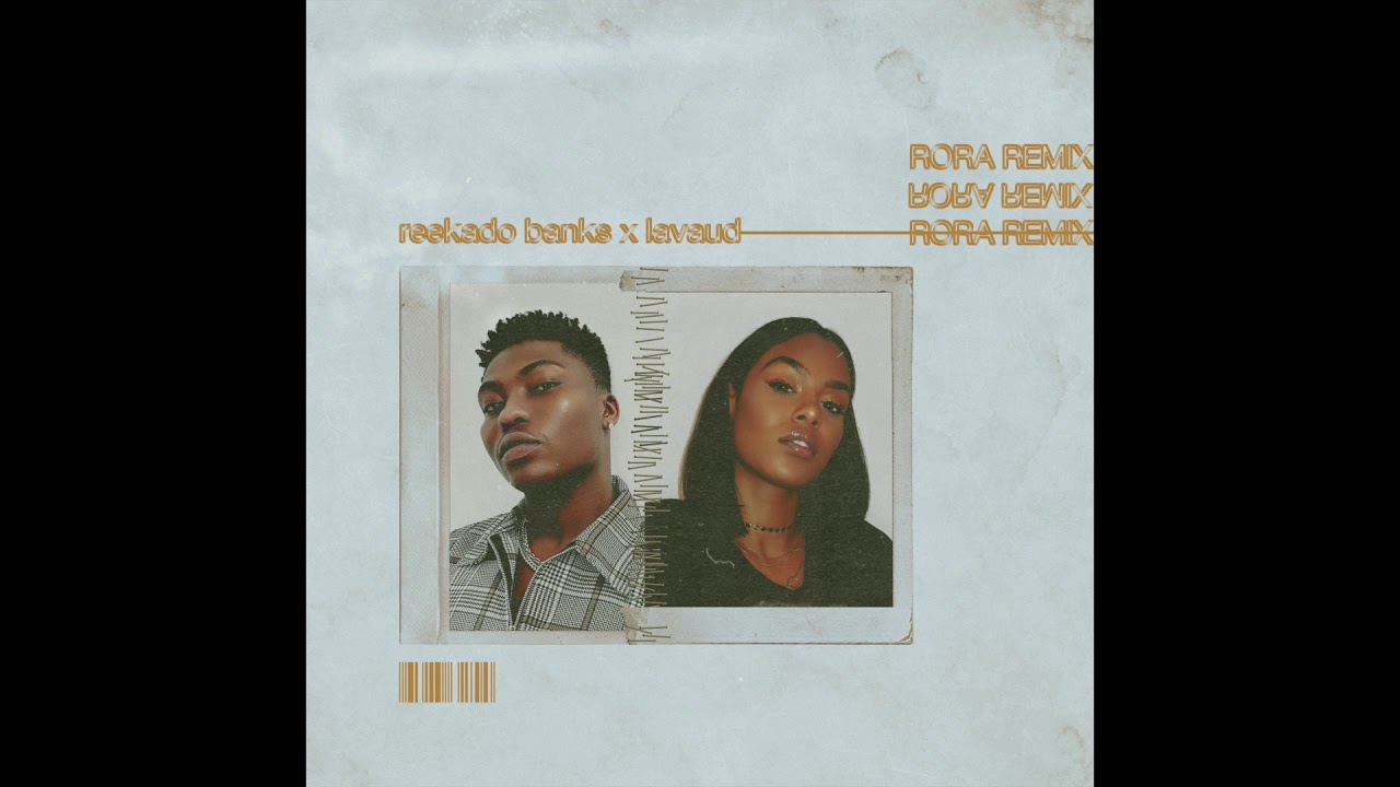 Reekado Banks - Rora Remix (Official Audio) ft. Lavaud - YouTube