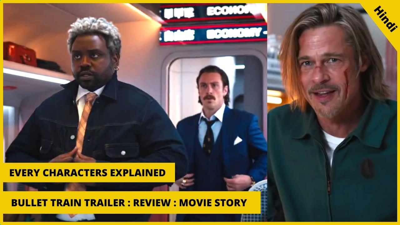 Bullet Train Trailer : Review : Movie Story : Characters Explained In ...