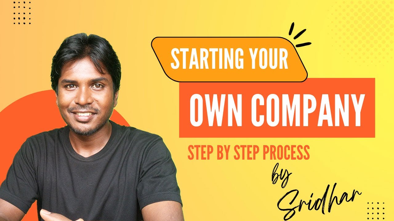 Start your own company - Step by Step process - YouTube