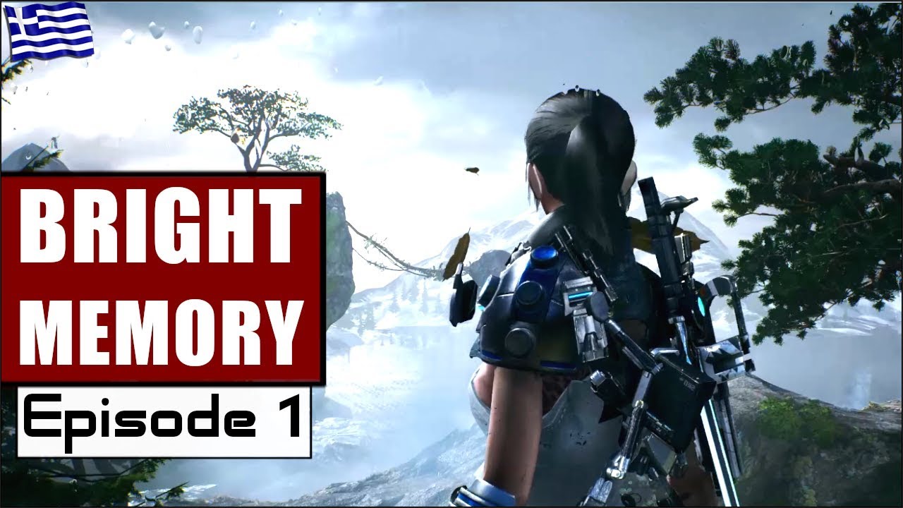 Shelia εν δράση! | Bright Memory - Episode 1 (Greek Gameplay) - YouTube