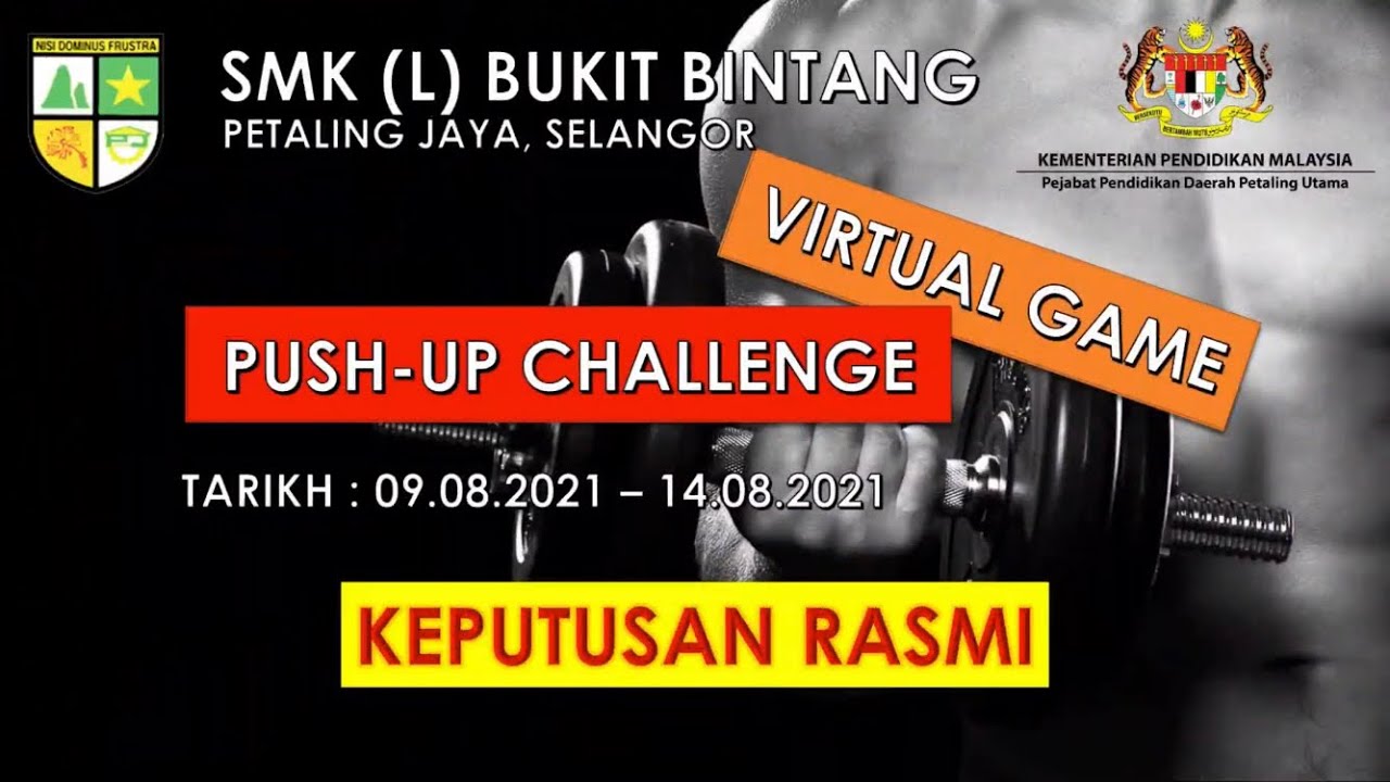 SMK L BUKIT BINTANG, VIRTUAL GAME, PUSH UP CHALLENGE 2021 - YouTube