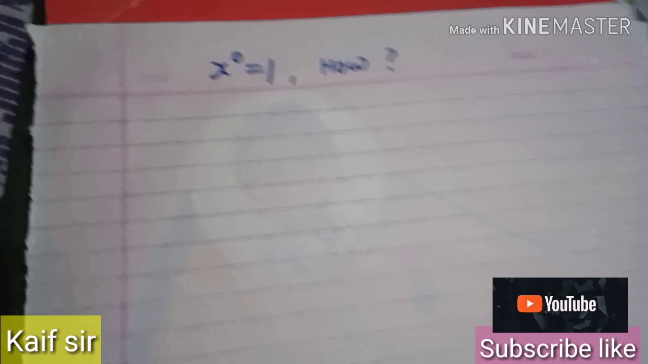 X^0=1, How to prove zero power of any numbers is equal to 1 ? Solve ...