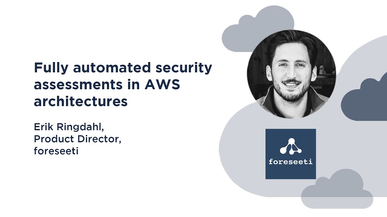 Fully automated security assessments in AWS architectures - Erik ...