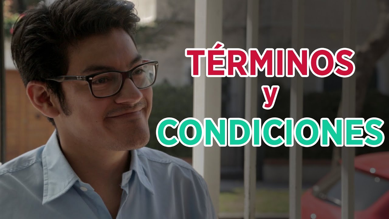 TÉRMINOS Y CONDICIONES - YouTube