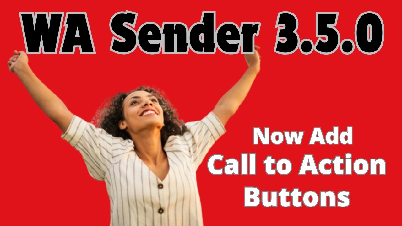 WaSender 3.5.0 | How to Send Call to Action Buttons - YouTube