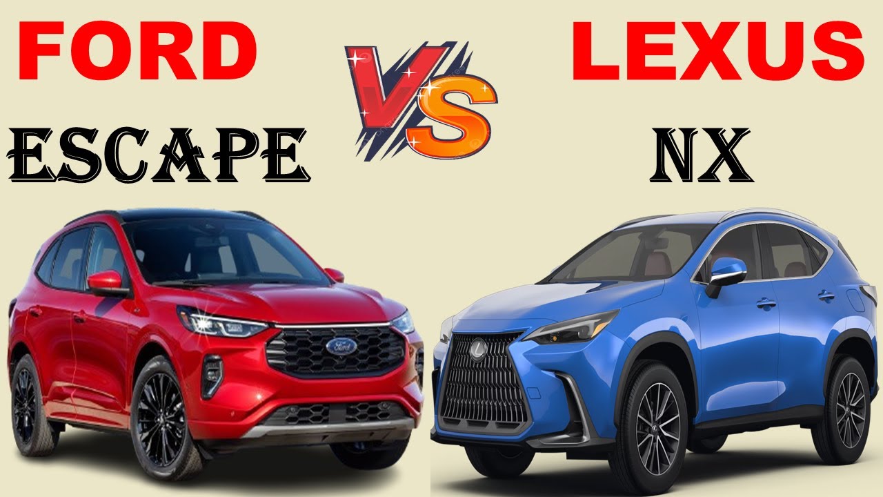 ALL NEW Ford ESCAPE Vs ALL NEW Lexus NX | Which one is better ? - YouTube