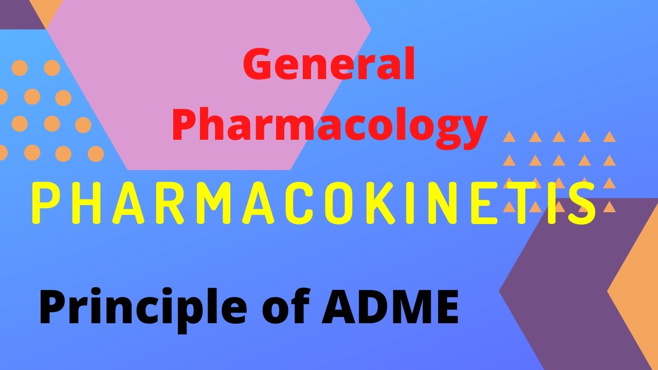 Pharmacokinetic | general pharmacology|ADME Rule in Hindi - YouTube