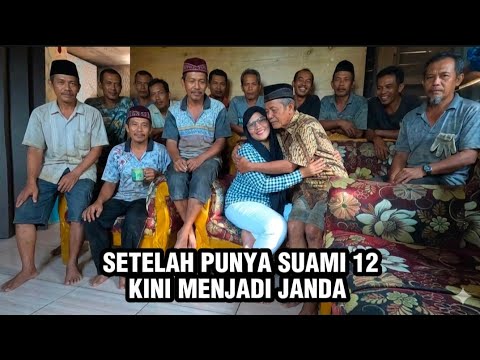 VIRAL..! WANITA CANTIK PERKASA MEMPUNYAI 12 SUAMI ! AKHIRNYA KINI MEN JANDA ! VIRAL DI JAWA BARAT.