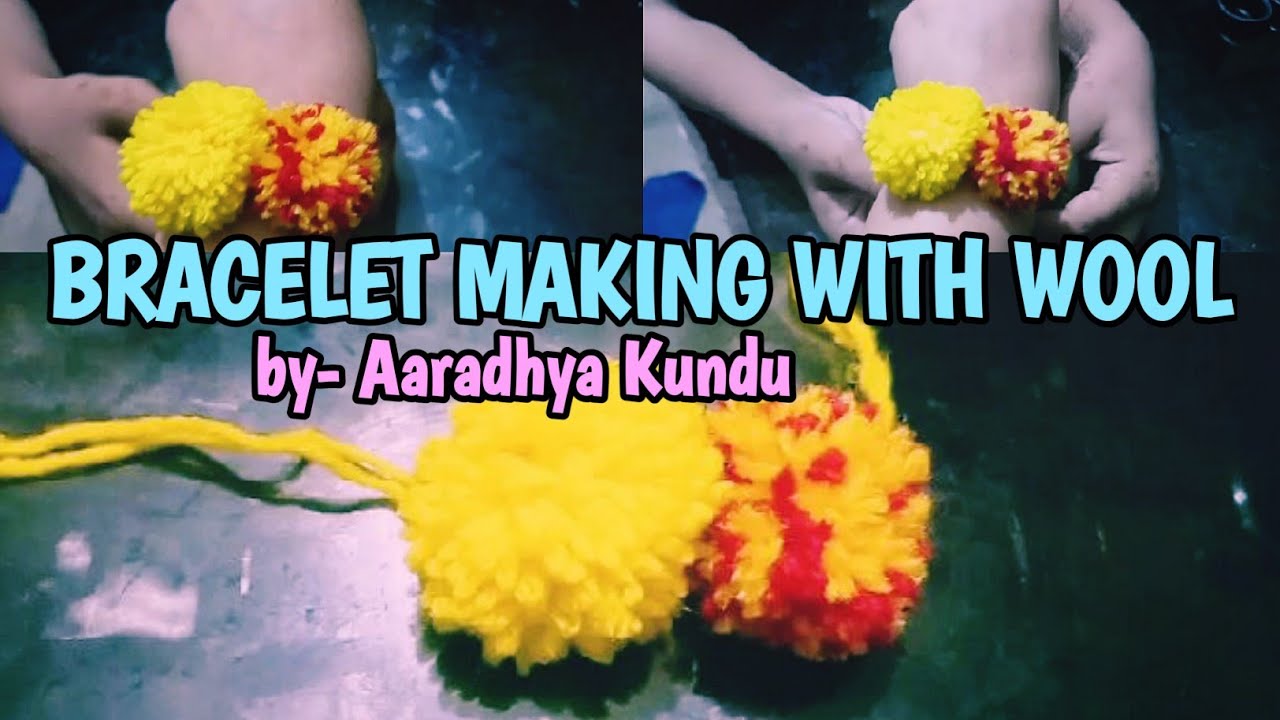Bracelet Making With Wool| Easy Steps to make Bracelet| How to make ...