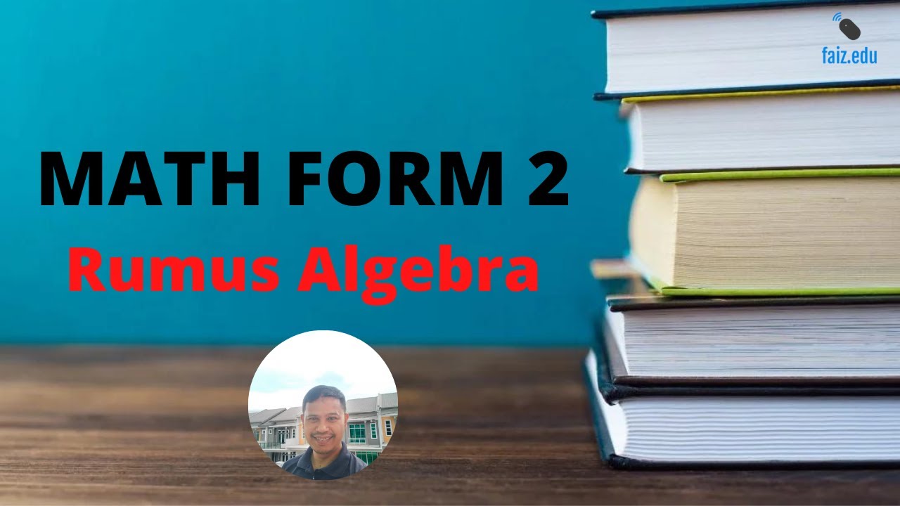 MATH FORM 2 - RUMUS ALGEBRA - YouTube