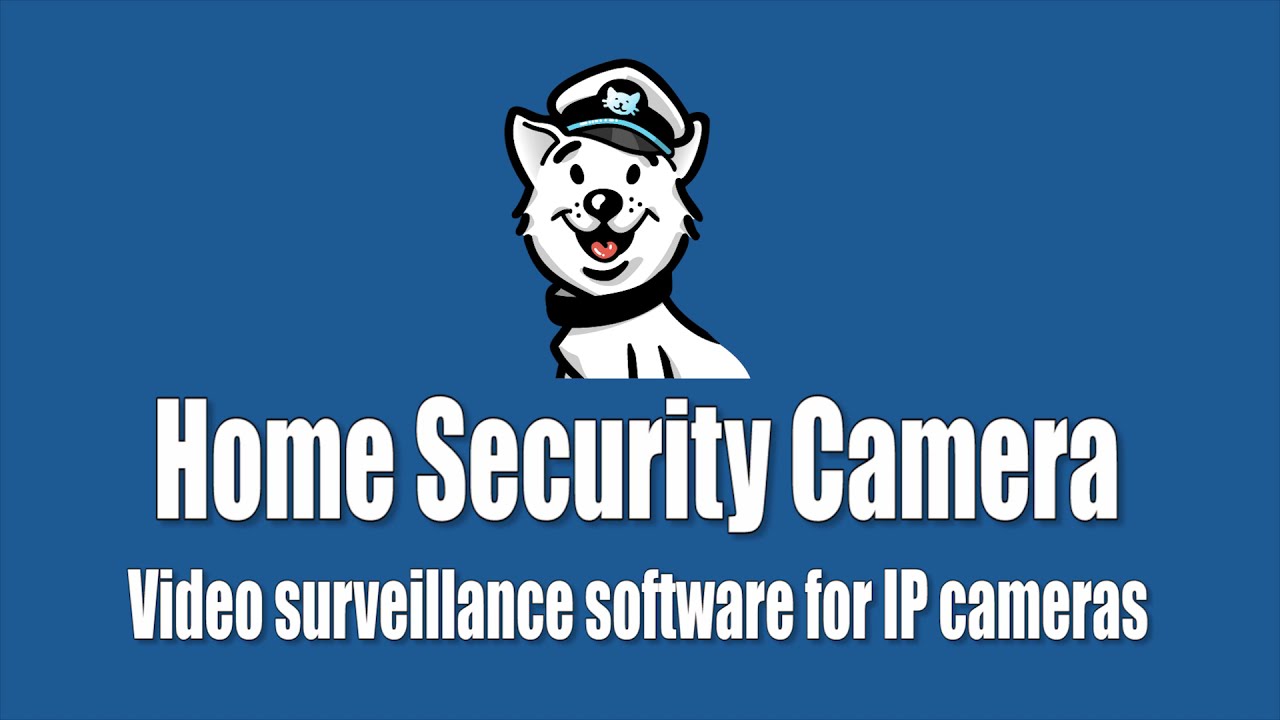 Home Security Camera - free video surveillance software - YouTube