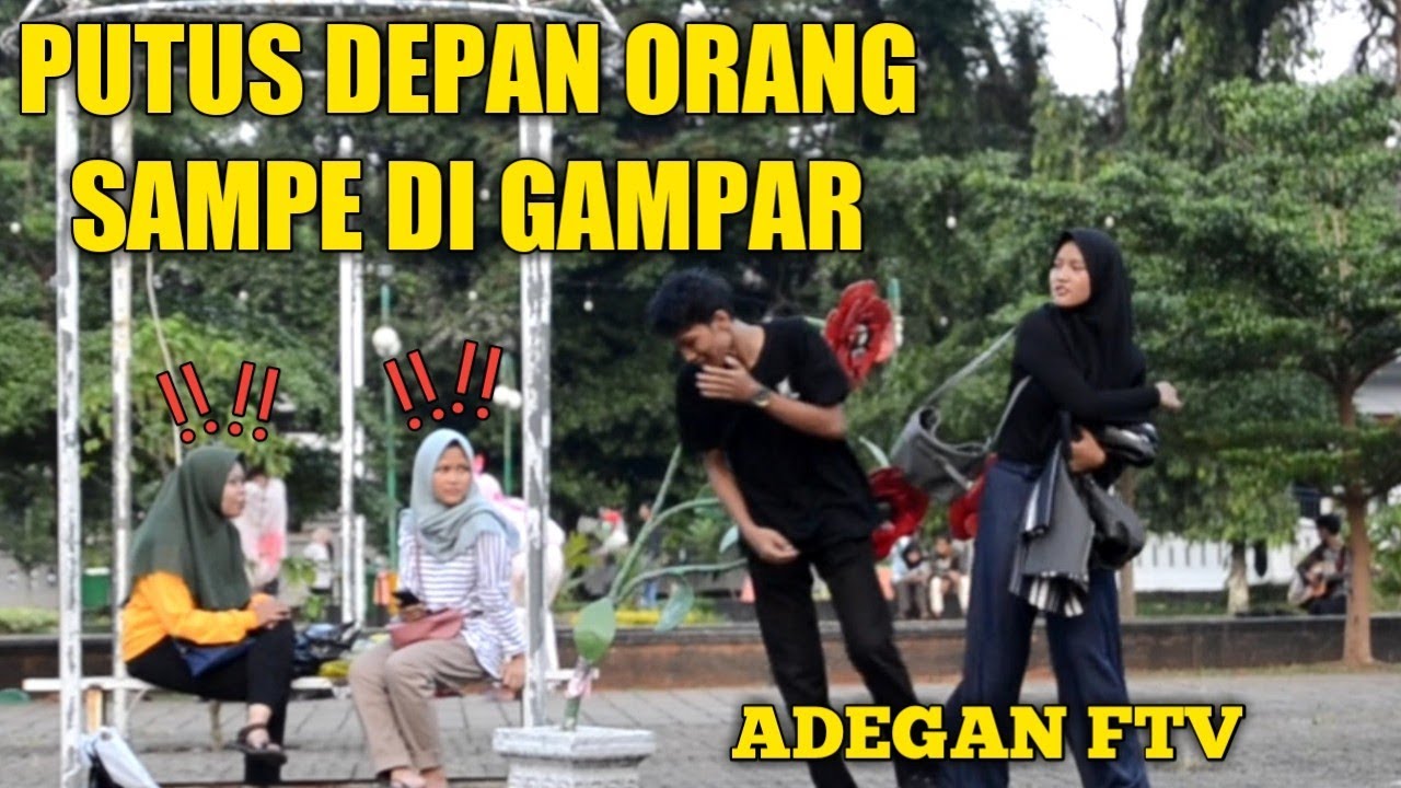 PRANK DIPUTUSIN PACAR DEPAN UMUM || Adegan FTV - YouTube