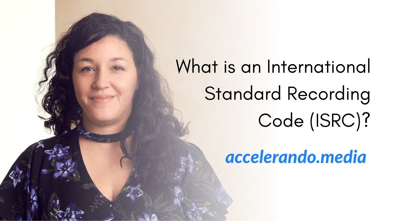 What is an International Standard Recording Code ISRC? - YouTube