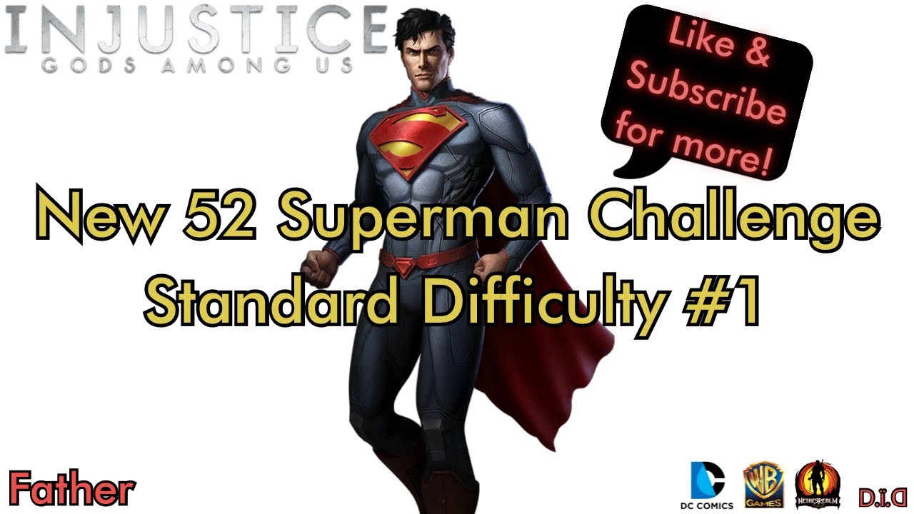 New 52 Superman Challenge: Standard Difficulty #1 | Injustice: Gods ...
