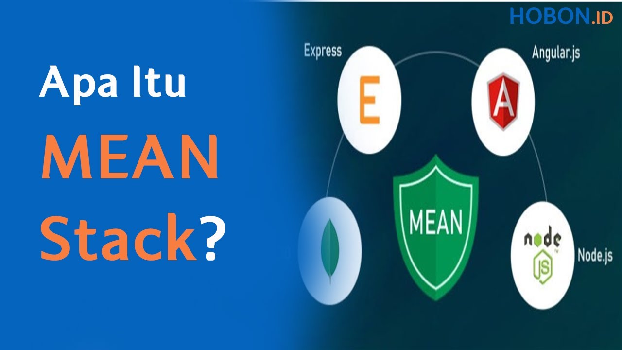 Apa Itu MEAN Stack? - YouTube