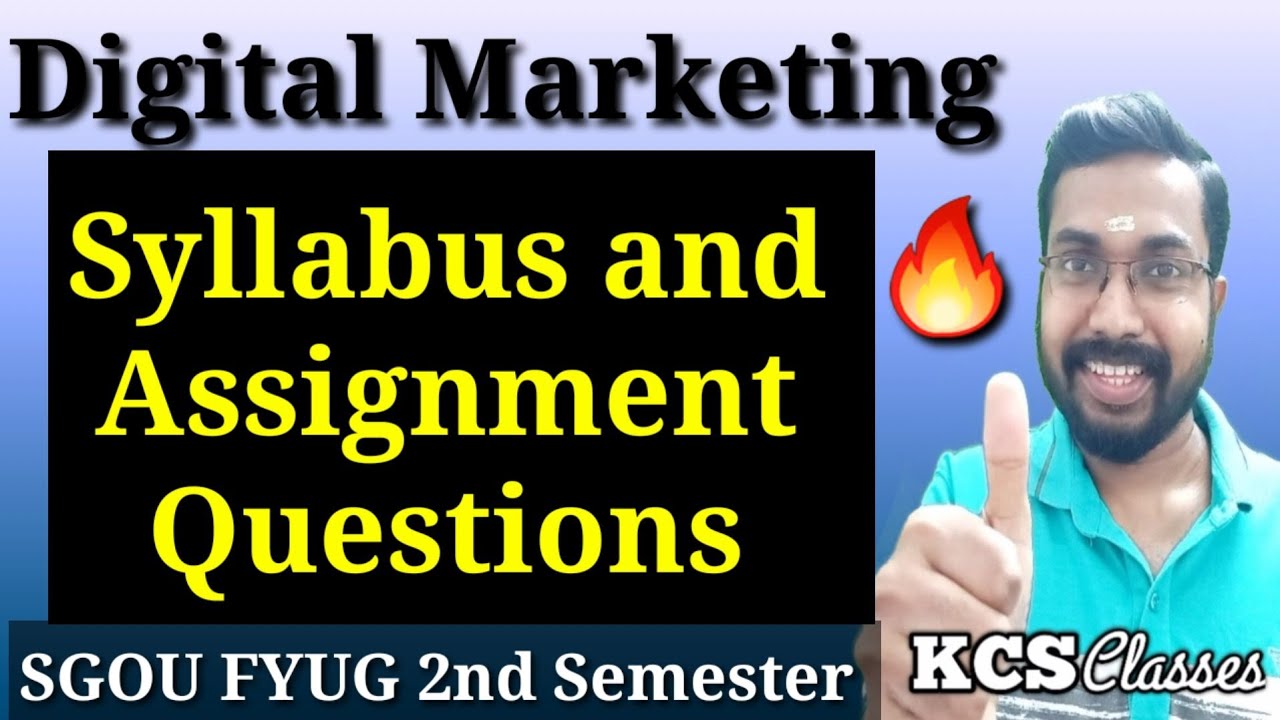 Digital Marketing|Syllabus and Assignment Questions |SGOU FYUG 2nd ...
