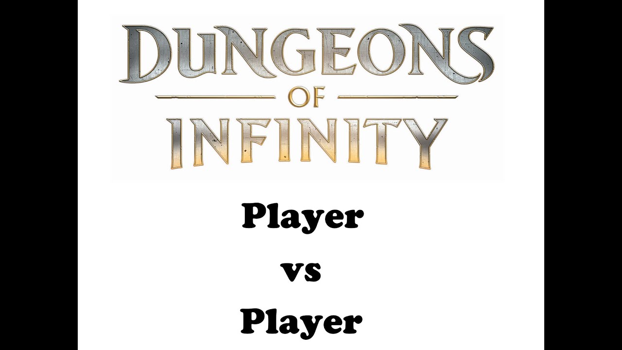 Dungeons Of Infinity Player Vs Player Combat Youtube