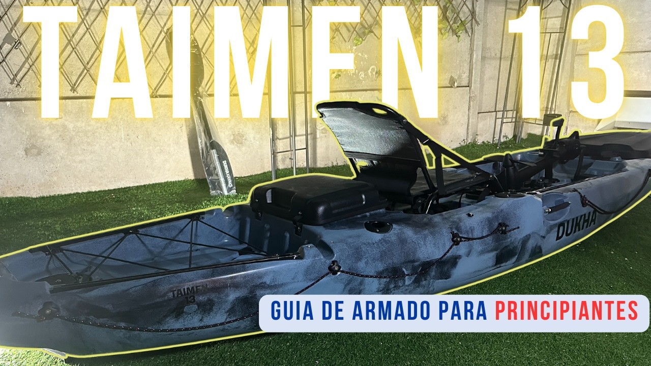 Guía de armado para principiantes - Kayak de Pesca -Taimen 13 Pedal ...