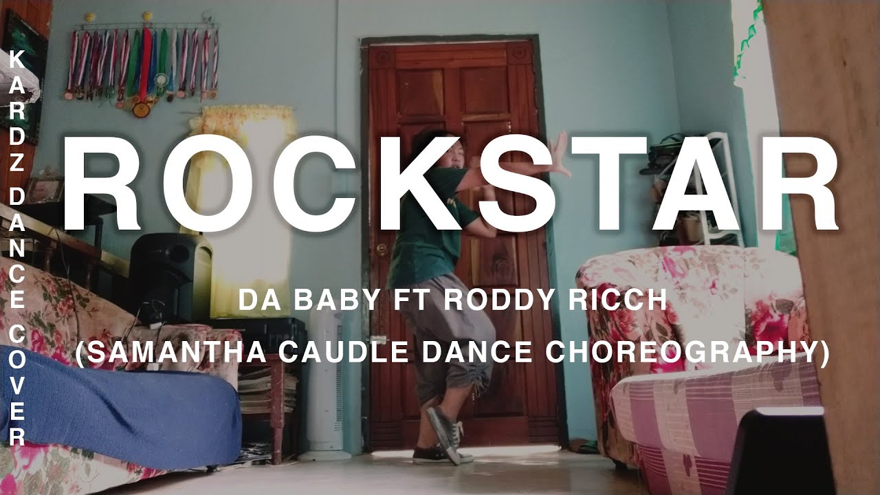 'ROCKSTAR' - Da Baby ft Roddy Ricch / Samantha Caudle Dance ...