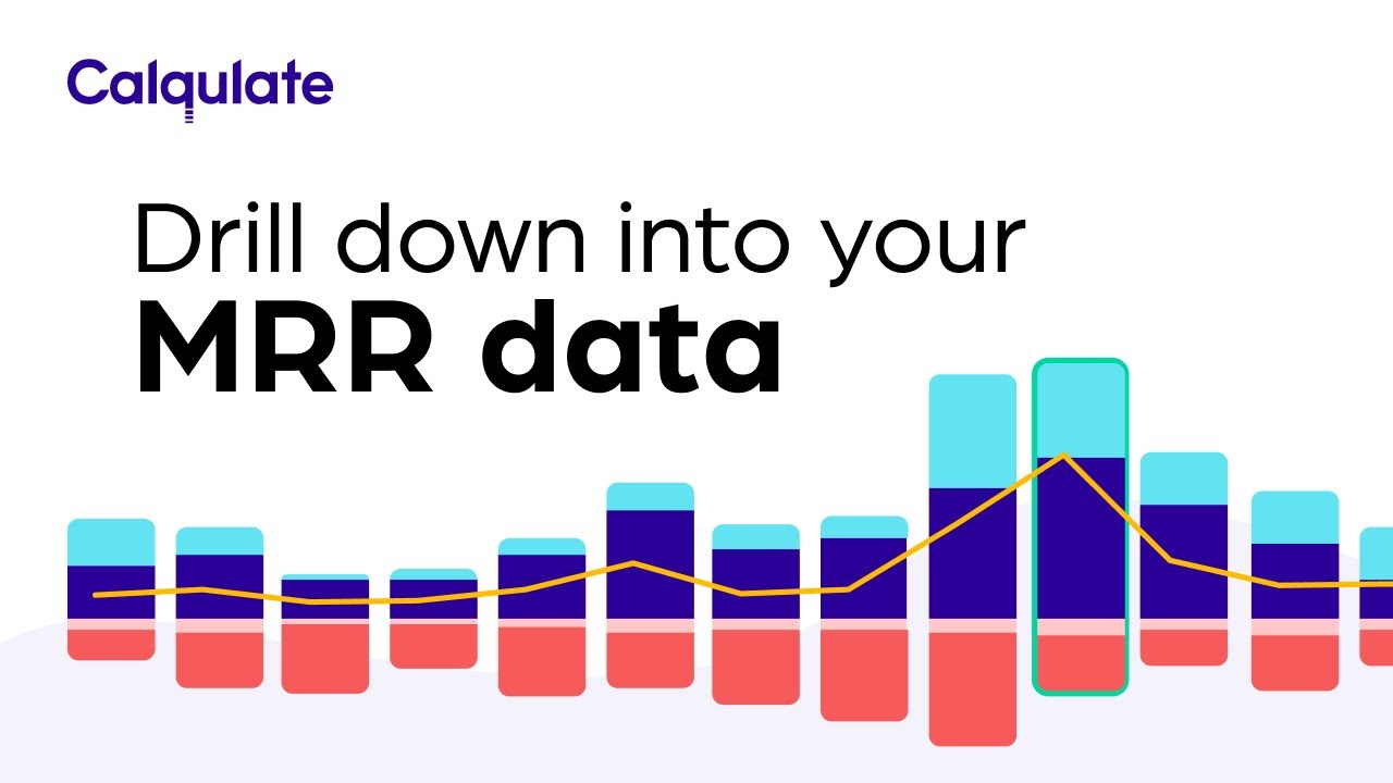 Drill down into your MRR data with Calqulate - YouTube