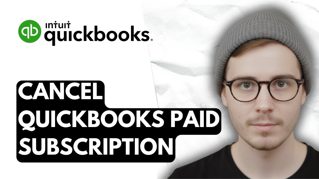 How To Cancel QuickBooks Online Paid Subscription [2026 Guide] - YouTube