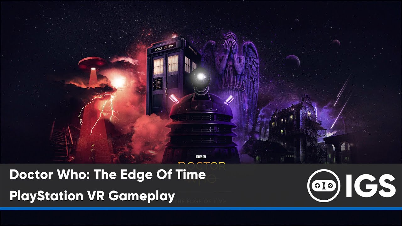 Doctor Who: The Edge Of Time | PlayStation VR Gameplay - YouTube