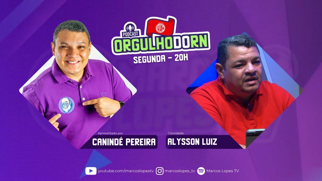 🔴 ORGULHO DO RN #032 - ALYSSON LUIZ - YouTube