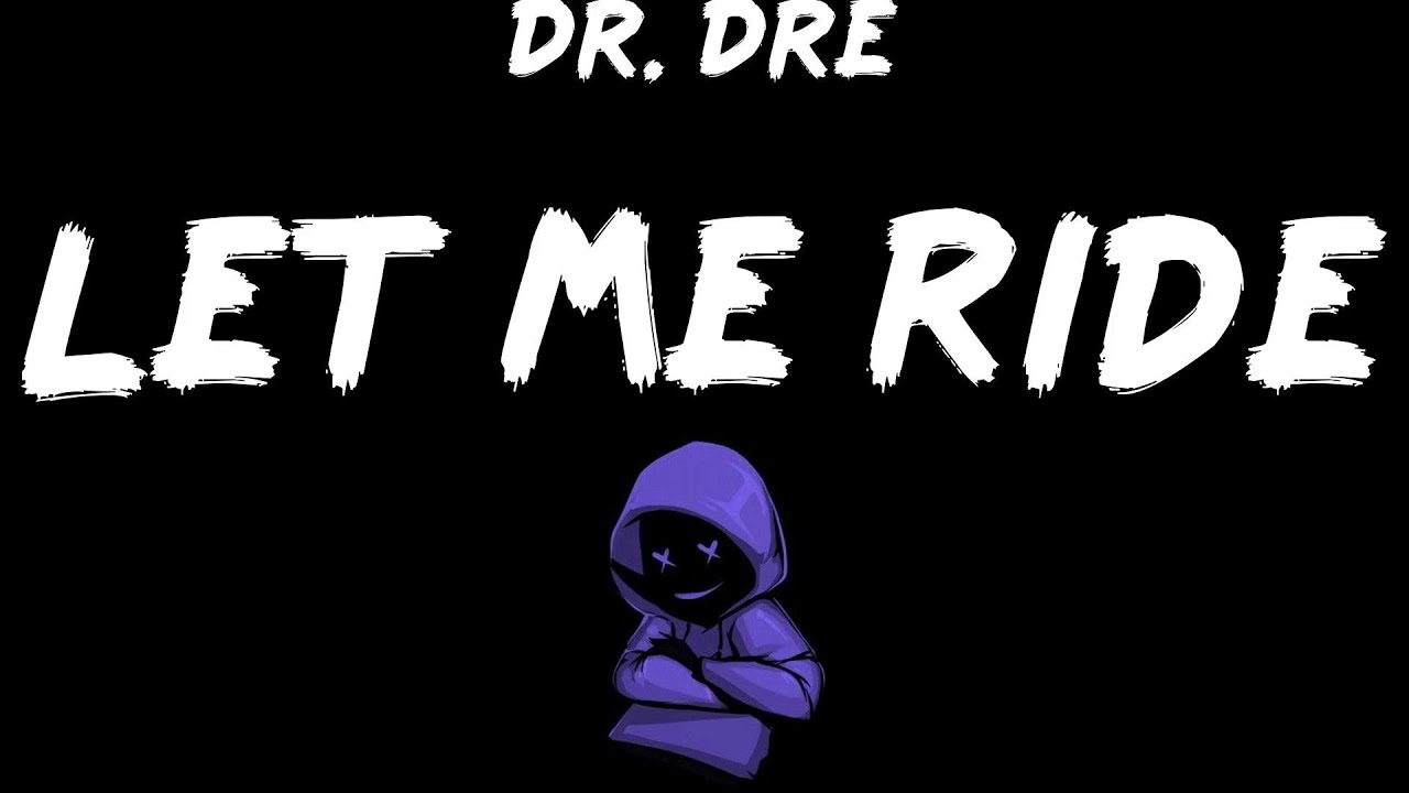 Dr. Dre - Let Me Ride 🤘🏻 - YouTube