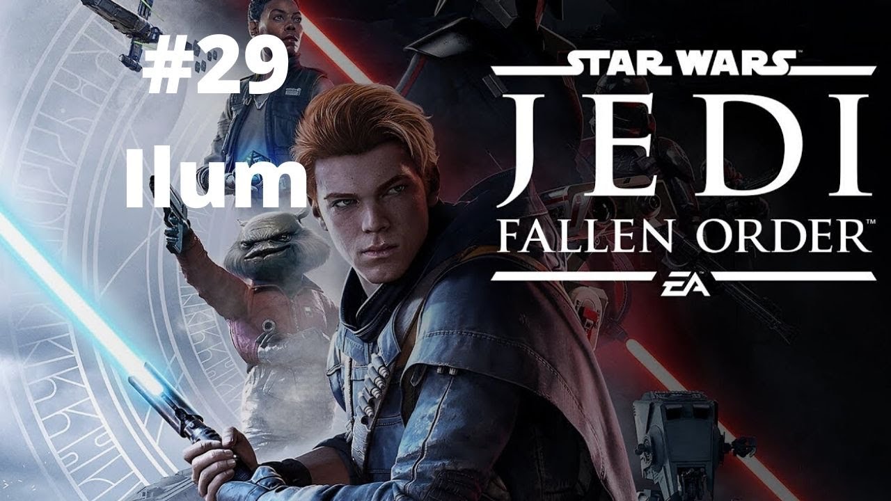 Star Wars Jedi Fallen Order - Part #29 Ilum (Gameplay Walkthrough ...