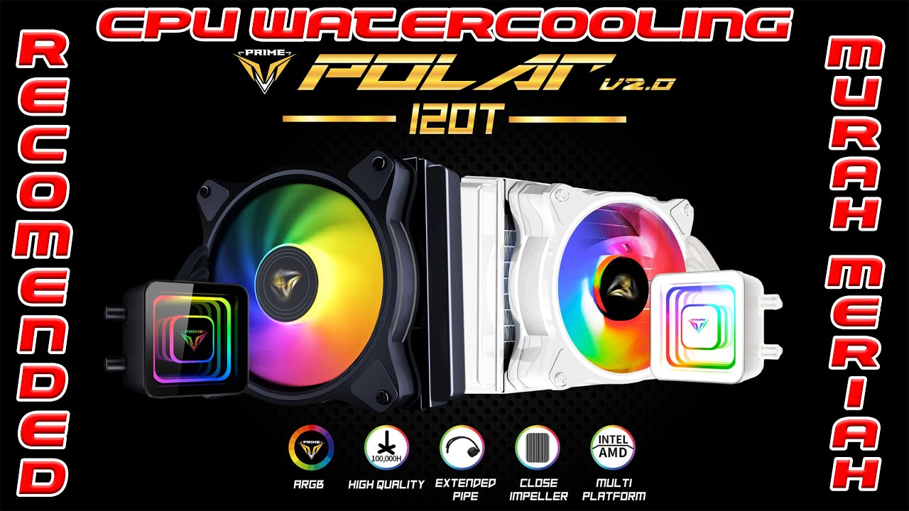 Prime Polar 120T, CPU Water cooler ARGB yang bakal bikin dingin ...