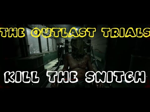 The Outlast Trials: Kill the Snitch (Playthrough) #horrorgaming #gaming ...