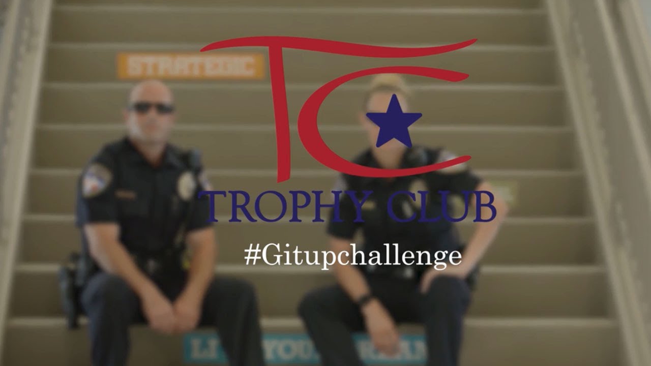 Trophy Club PD Git Up Challenge: August 19, 2019 - YouTube