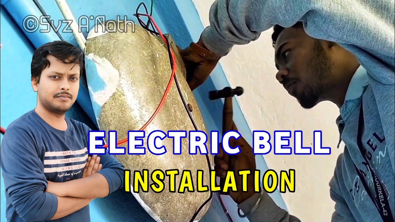 How To Install Electric Bell | ITI Electrician | Operation Of ...