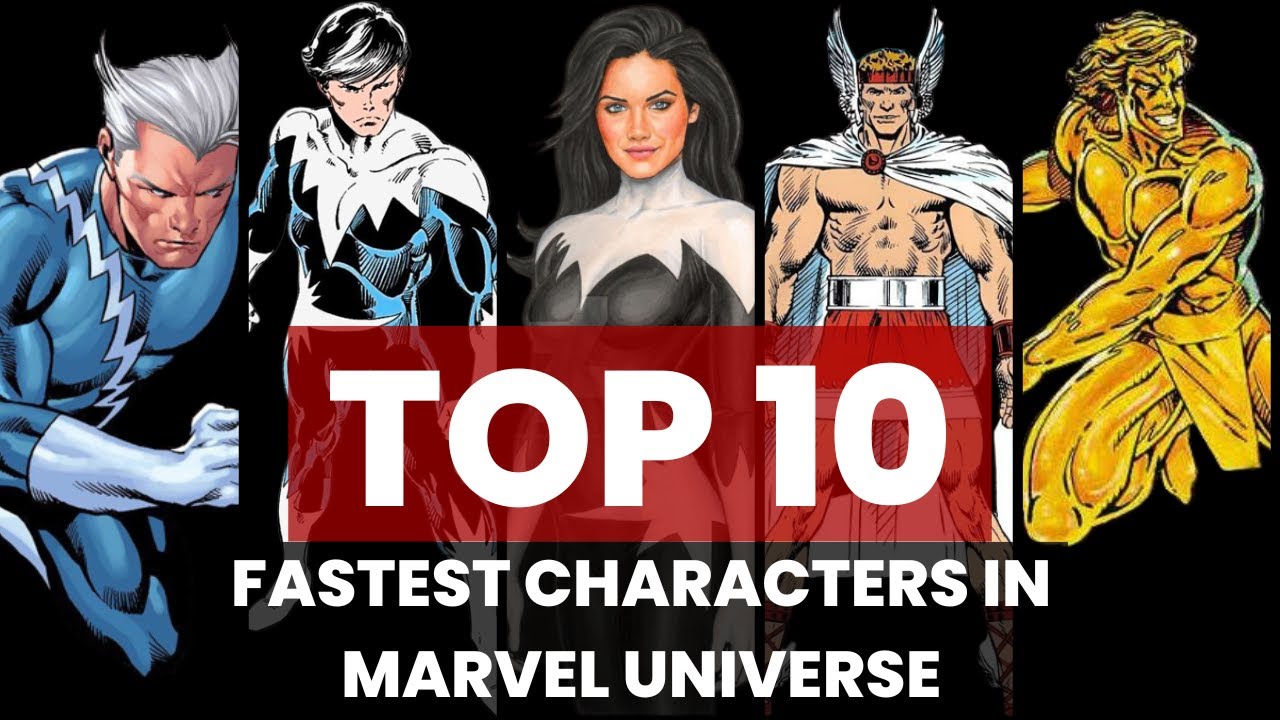 Top 10 fastest characters in MARVEL universe - اسرع 10 شخصيات فى عالم ...