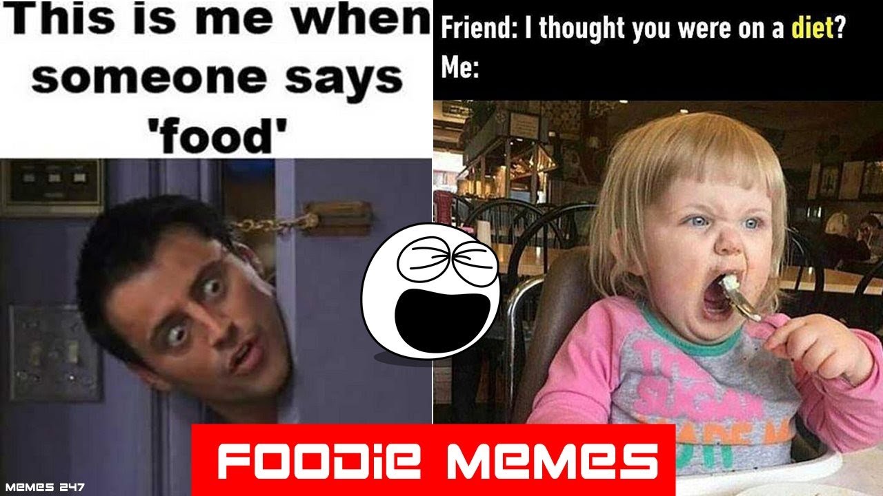 Foodie Memes That Will Make You Laugh (#foodies)| Relatable Memes ...