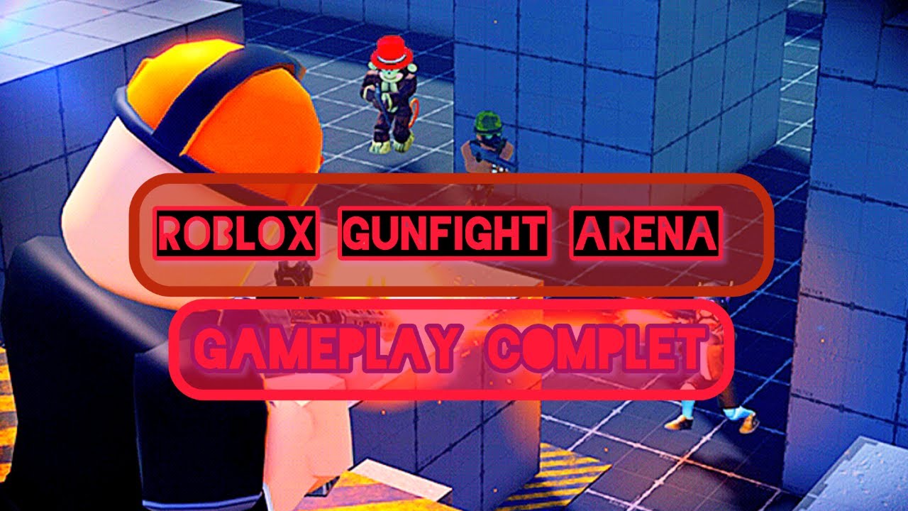 ROBLOX GUNFIGHT ARENA GAMEPLAY COMPLET ( Pas de cuts ) - YouTube