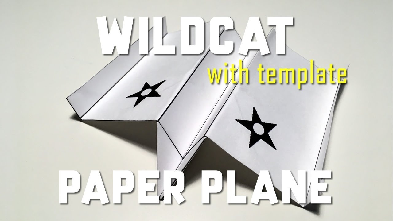 How to make Wildcat paper plane | includes template - YouTube