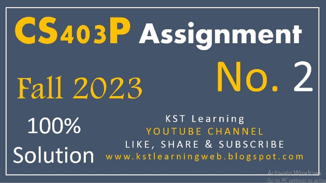 Cs403p Assignment 2 Solution Fall 2023 Cs403p Assignment No 2 Fall 2023 Youtube