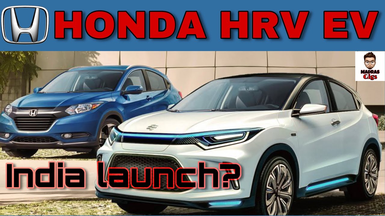 Honda HRV EV - VE 1 | Electric SUV | India Launch? - YouTube
