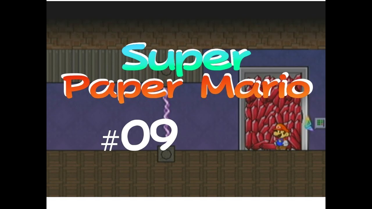 Super Paper Mario 9 Working for Rubees - YouTube