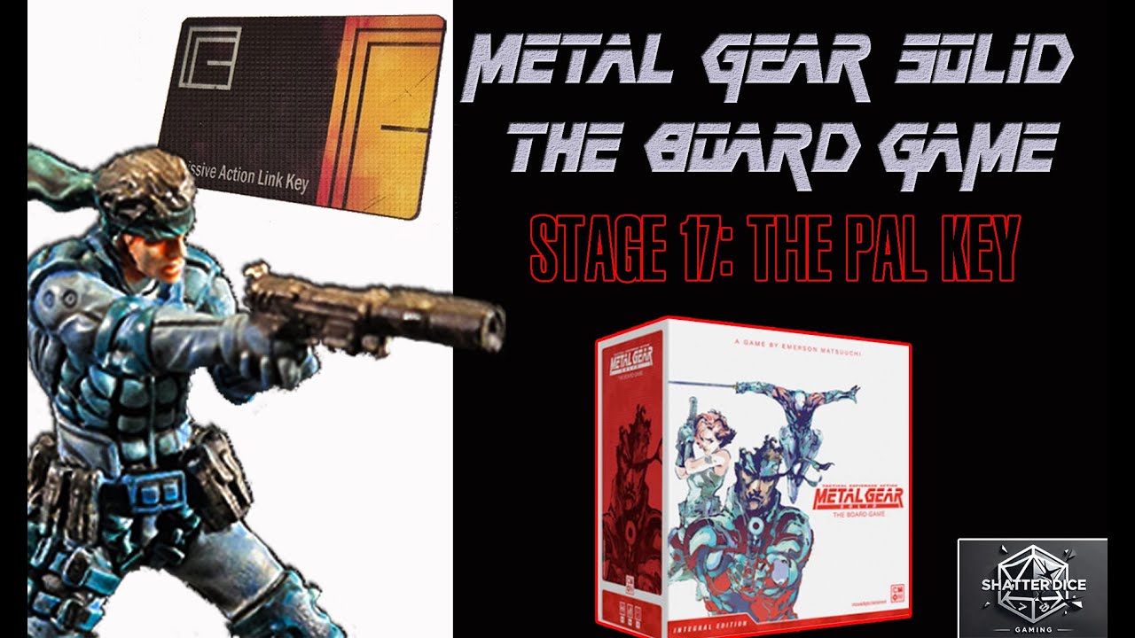 Metal Gear Solid The Board Game Playthrough| Stage 17: The Pal Key ...