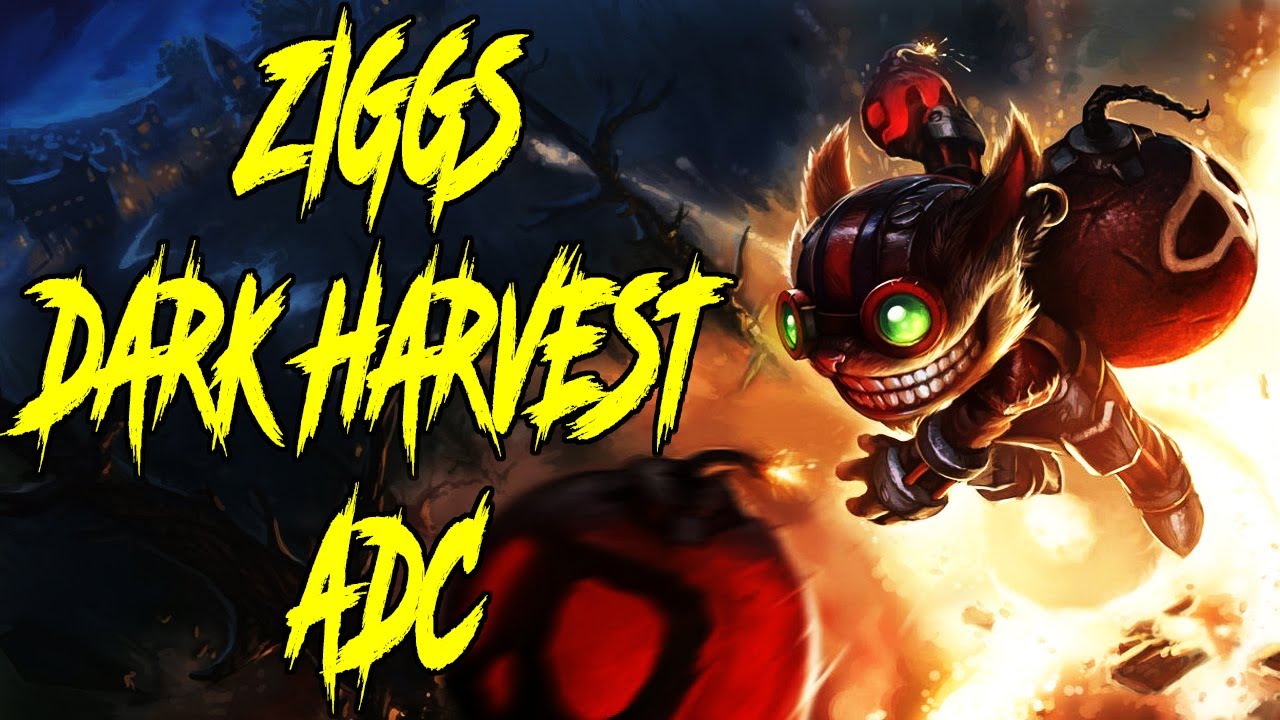 Lol ZIGGS ADC | NEW ZIGGS DARK HARVEST ADC | ZIGGS BOT Gameplay ...