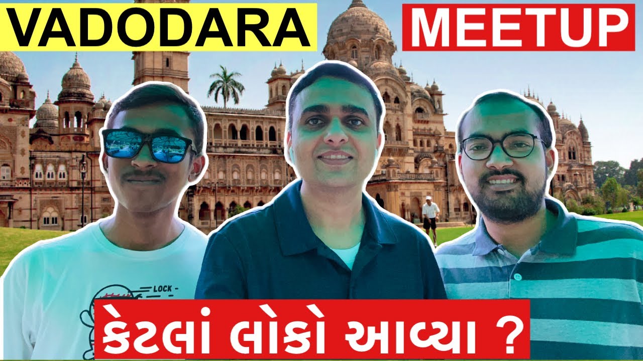 My first meetup in INDIA 🇮🇳 | શું વાતો કરી અમે ? | Vadodara meetup Vlog ...
