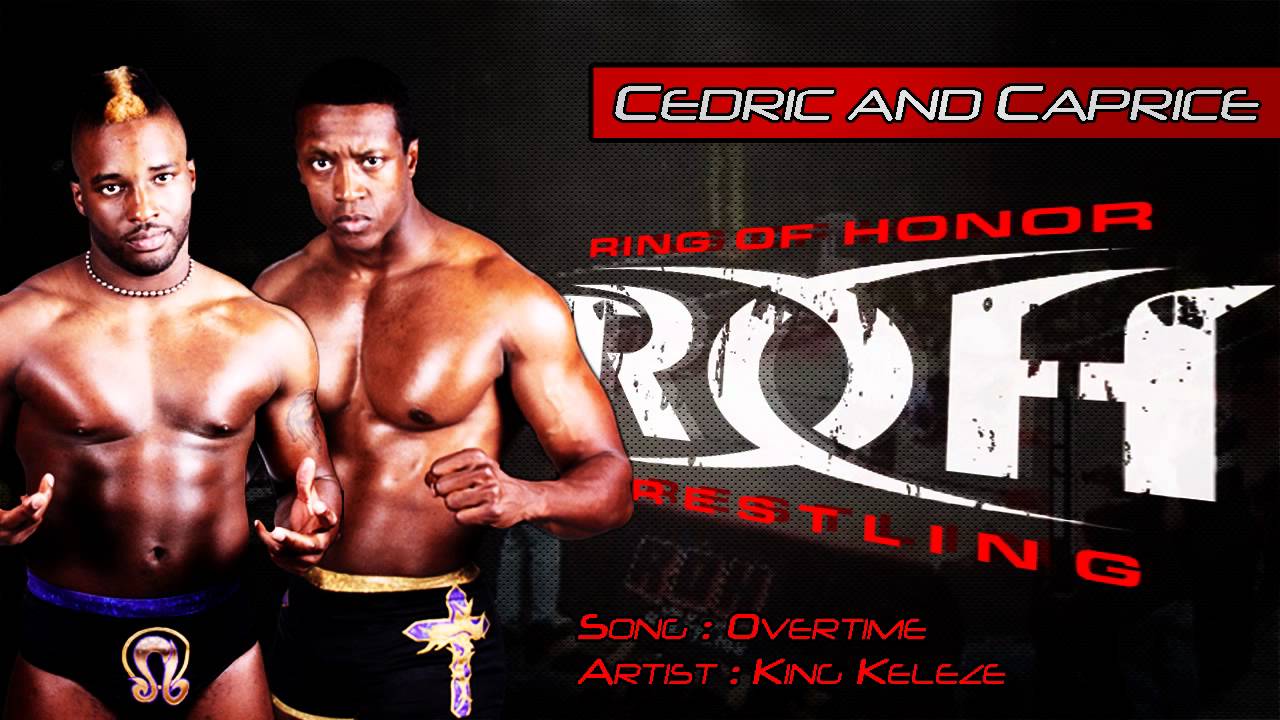 2011/2012 : Caprice Coleman & Cedric Alexander 1st ROH Theme Song ...
