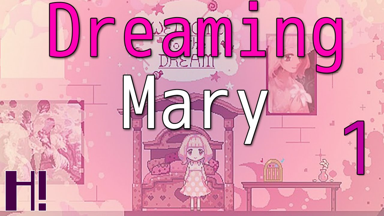 Dreaming Mary [P1] - Gameplay en español - YouTube