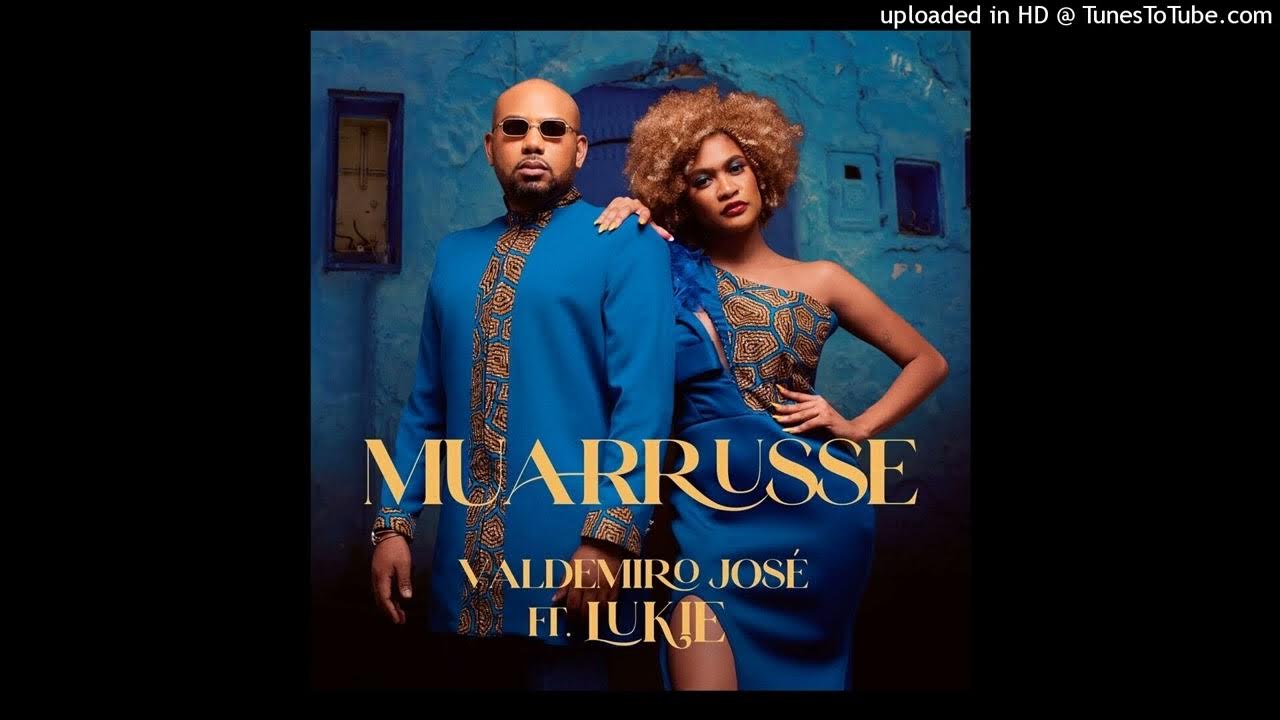 Valdemiro José - Muarrusse (feat. Lukie) (Official Áudio) - YouTube