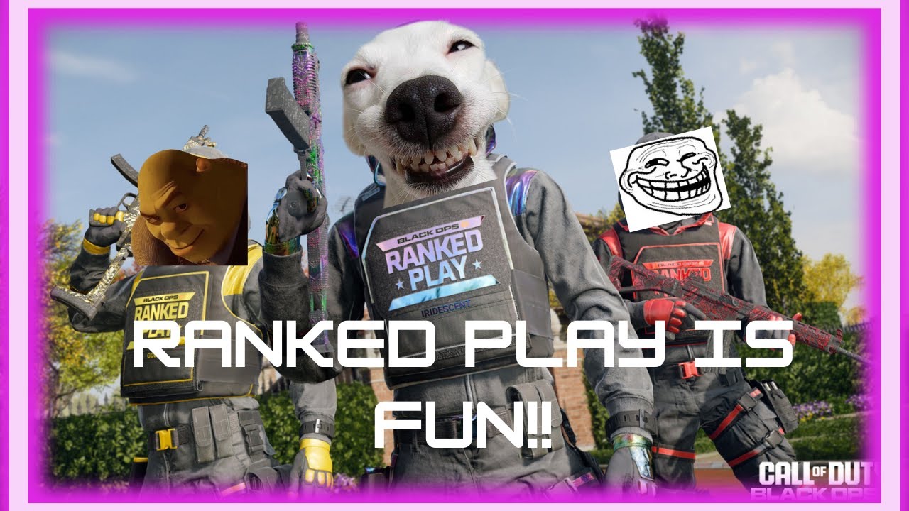 Ranked Play is Fun… - YouTube