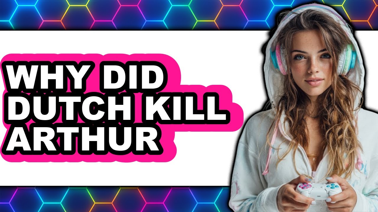 Why Did Dutch Kill Arthur - Explained - YouTube