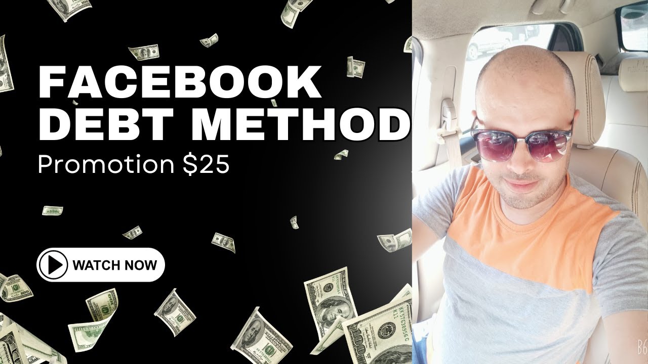 Facebook debt method Promotion $25 - YouTube
