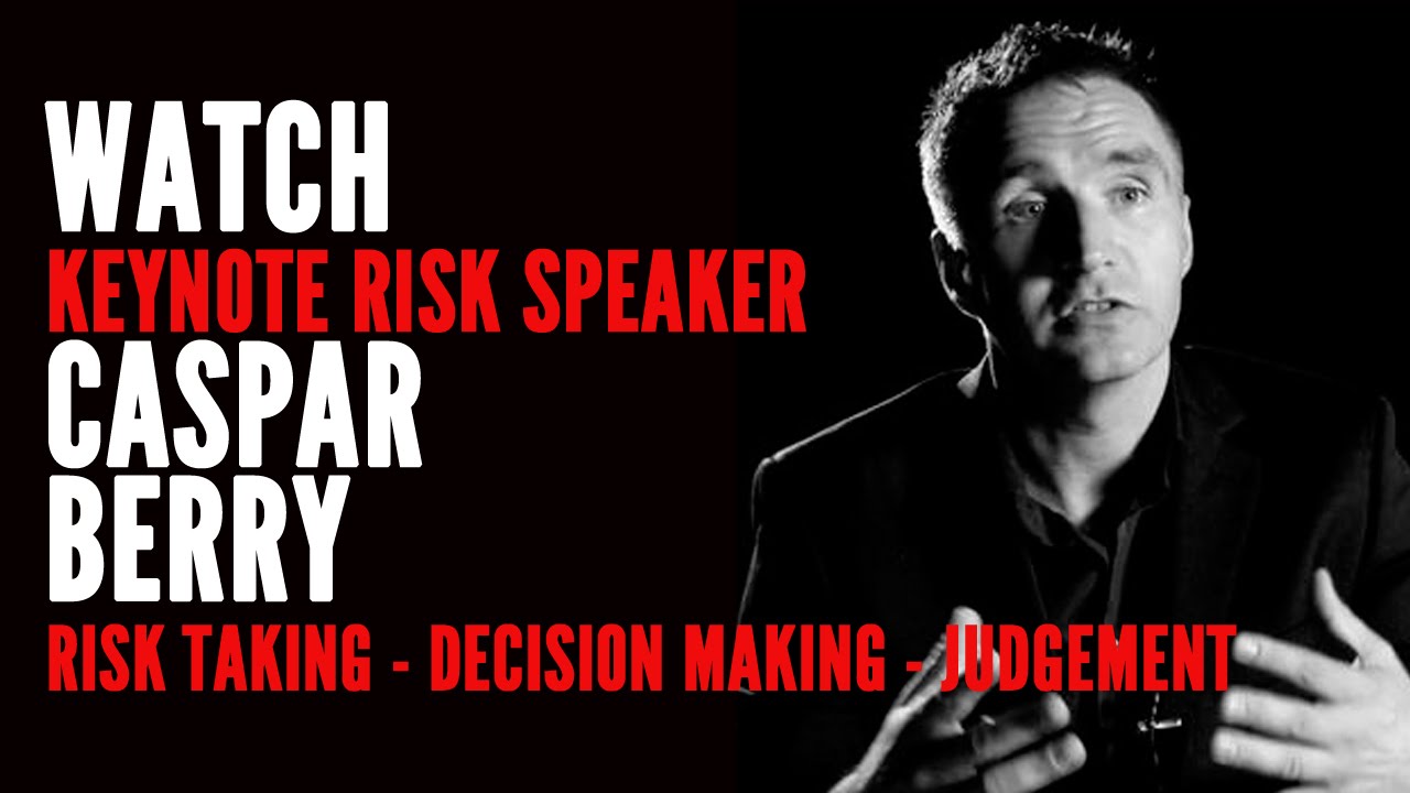 Caspar Berry - Risk & Decision Making Speaker - YouTube